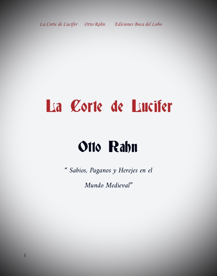 La Corte de Lucifer/ Otto Rahn / Edición 2021 – Boca del Lobo Ediciones ...
